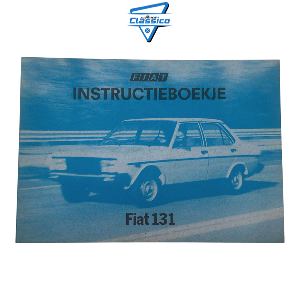 Fiat 131 Instruction Manual - La Mosca Classico